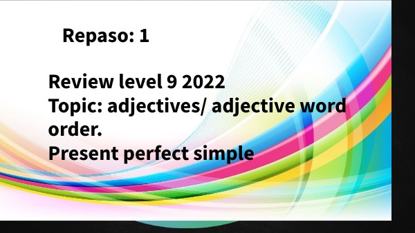 repaso nivel 9 | Genially