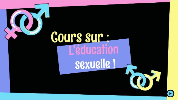 Éducation sexuelle Secondes