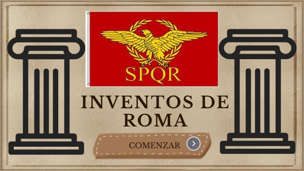 inventos romanos | Genially