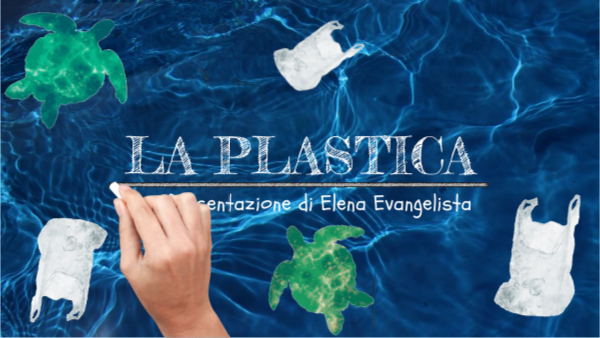 La plastica | Genially