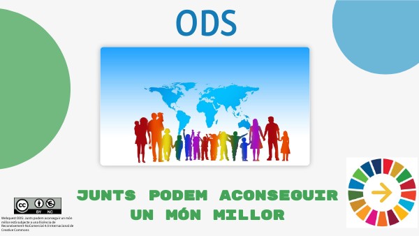 WEBQUEST ODS: PER UN MÓN MILLOR | Genially