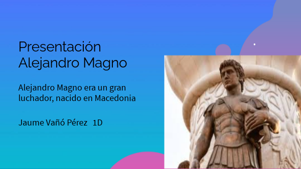 Alejandro Magno | Genially