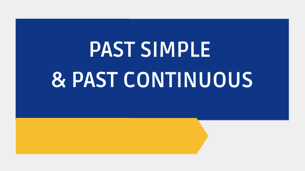past simple & past continuous | Genially