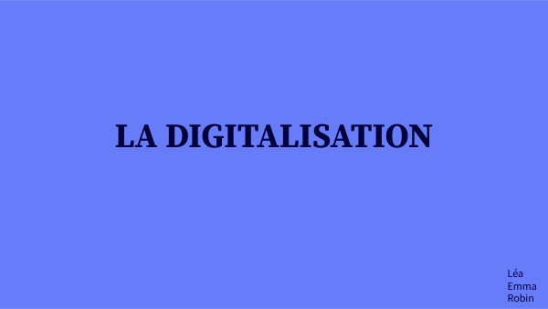 exposé EMC la digitalisation | Genially