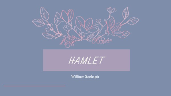 Hamlet | Genially