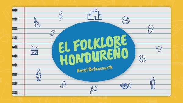 Álbum "El folklore de Honduras" | Genially