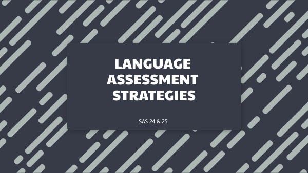 Language Assessment Strategies
