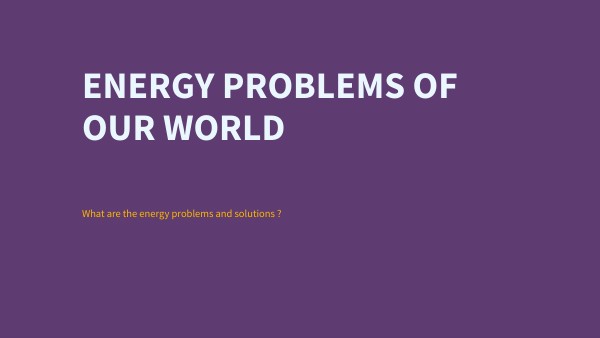 ENERGY PROBLEMS
