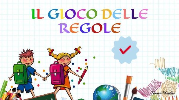 IL GIOCO DELLE REGOLE | Genially