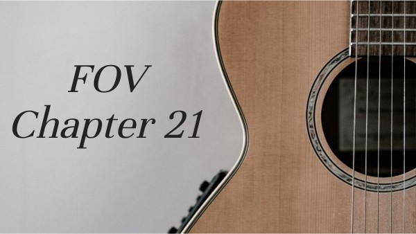 FOV Chapter 21 | Genially
