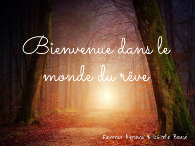 Partage littéraire: le rêve
