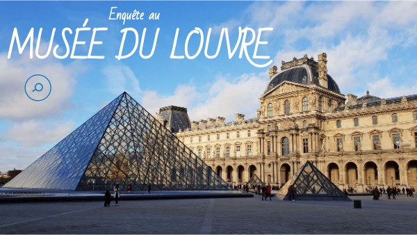 Enquête au Louvre CE1 CE2 | Genially