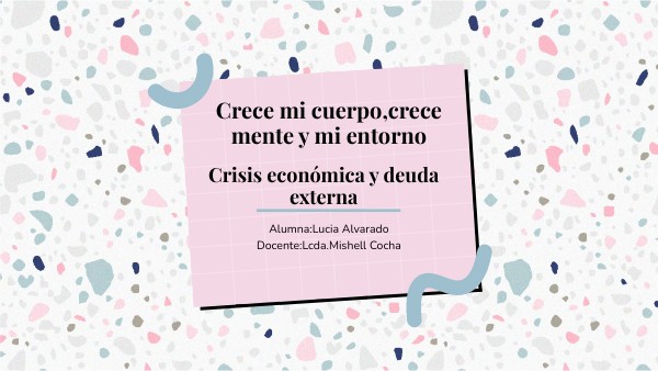 Crisis económica y deuda externa | Genially