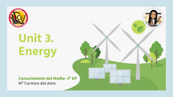 Unit 3. Energy. | Genially