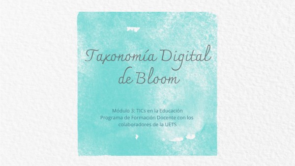 Taxonomía Digital de Bloom | Genially
