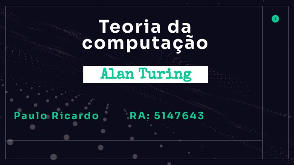 Alan Turing | Genially