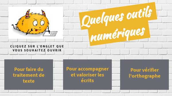 Outils numériques Ecriture / Production d'écrits | Genially