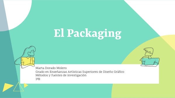 El Packaging Marta Dorado 1ºB