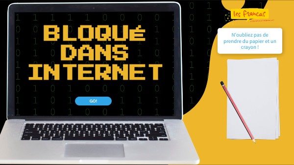 Bloqué dans internet | Genially