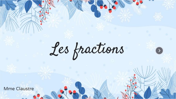 Les fractions ! | Genially