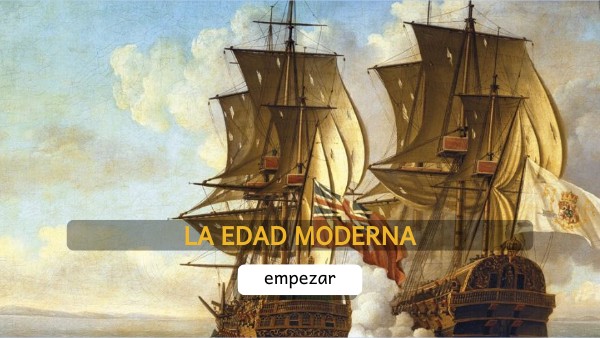 LA EDAD MODERNA