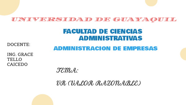 VALOR RAZONABLE GRUPO 1 | Genially