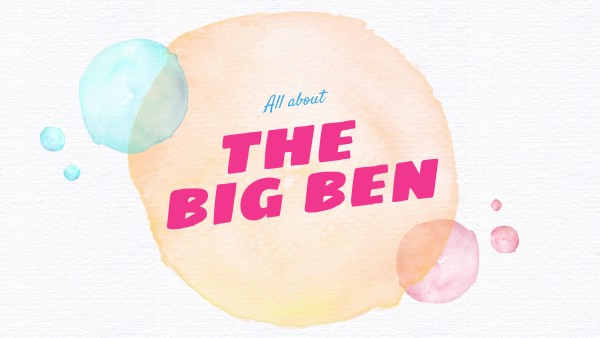 PRESENTACIÓN BIG BEN | Genially