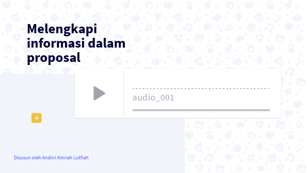 Melengkapi informasi Proposal [SMA 11] | Genially
