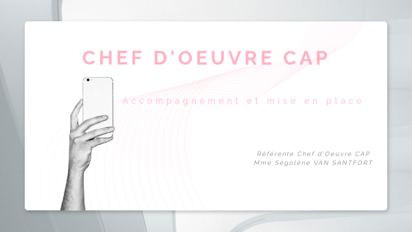 ACCOMPAGNEMENT ET MISE EN PLACE DU CHEF D'OEUVRE | Genially