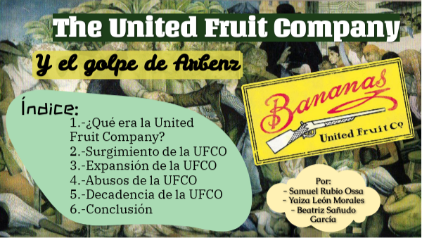 The United Fruit Company | Genially