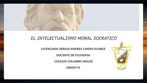 INTELECTUALISMO MORAL DE SOCRATES