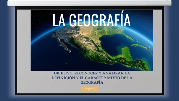 Geografía. Espacio Geográfico | Genially