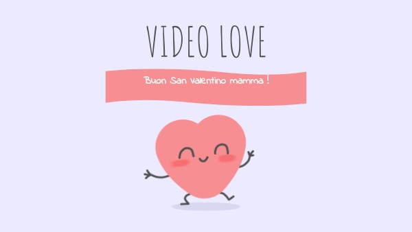 Video Amore | Genially