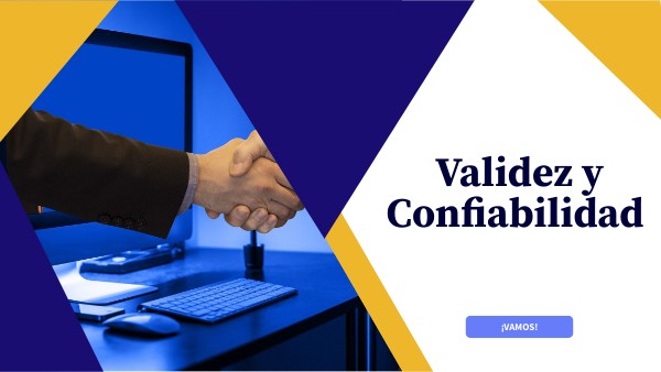 Validez y confiabilidad | Genially