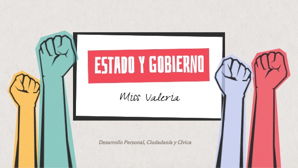 Estado y Gobierno | Genially