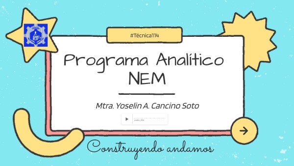 PROGRAMA ANALÍTICO TÉCNICA 114 | Genially