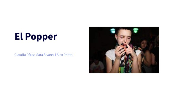 PRESENTACIÓ POPPER - Sara Álvarez, Àlex Prieto i Claudia Pérez