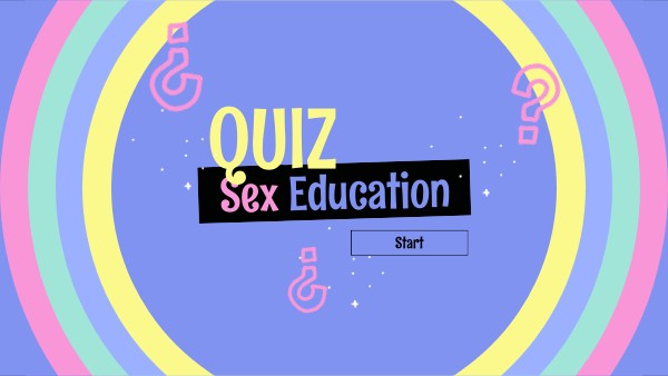 Sex Education Quiz