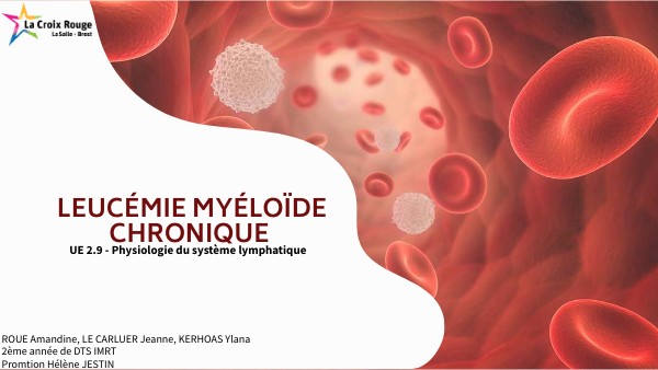 LEUCÉMIE MYÉLOÏDE CHRONIQUE | Genially