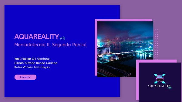 AQUAREALITY 2do PARCIAL | Genially