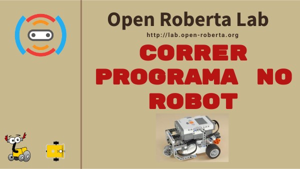 Open Roberta + NXT | Genially