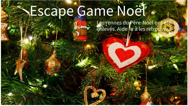 Escape Game de Noël | Genially