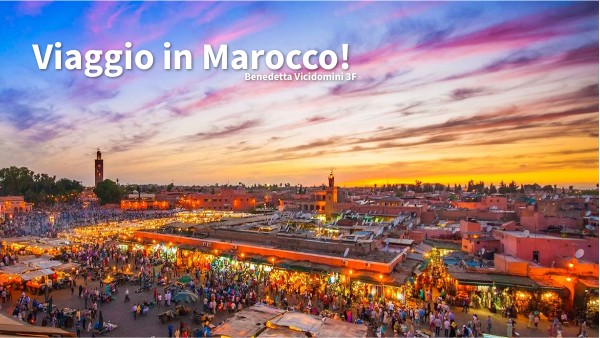 Viaggio in Marocco | Genially