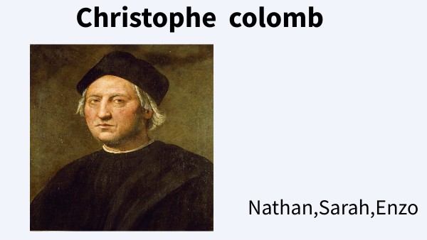 Christophe colomb Nathan et sarah