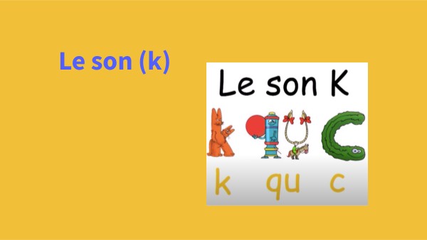 Phonologie - le son /k/ | Genially
