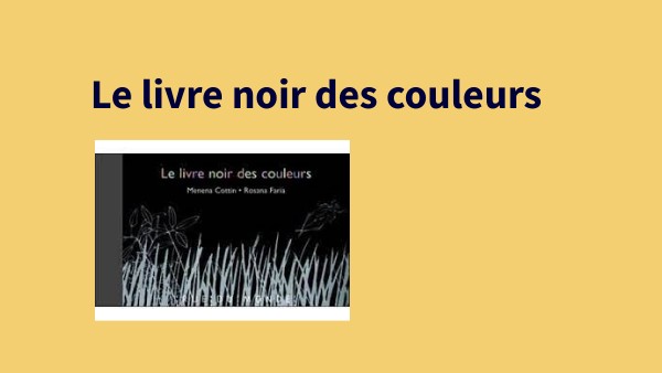 Le livre noir des couleurs