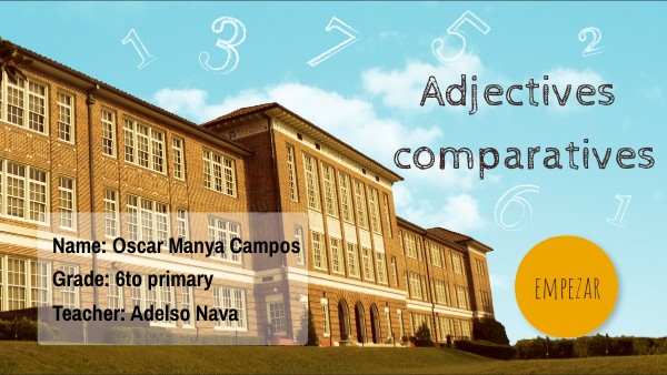 Adjetives comparatives - Oscar Manya | Genially