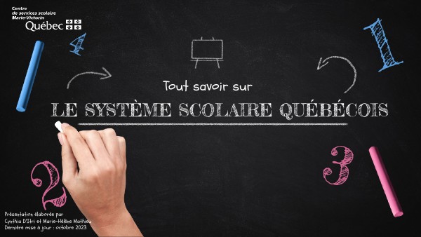 ATELIER - Système scolaire québécois