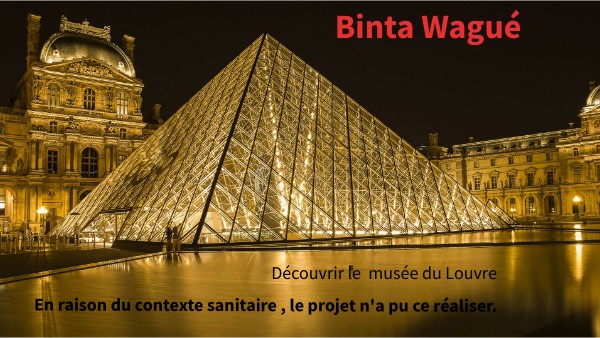 WAGUE BINTA CHEF D'OEUVRE | Genially