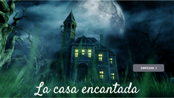 La casa encantada